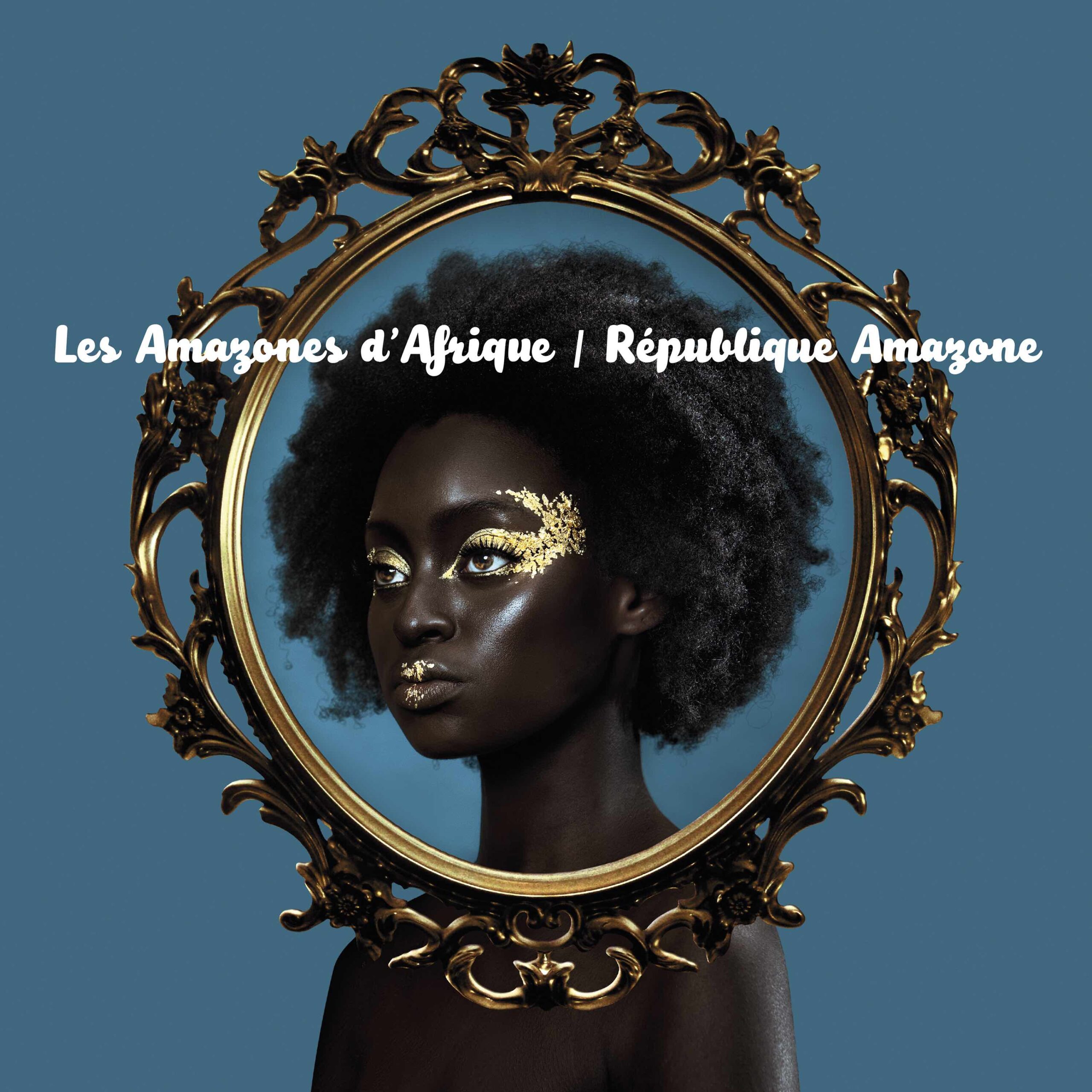 West African Female Supergroup, Les Amazones d’Afrique, Tour Europe ...